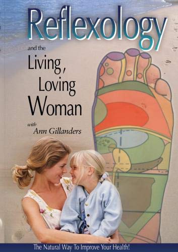 Amazon.com: Reflexology And The Living, Loving Woman : Robert S. Mills ...