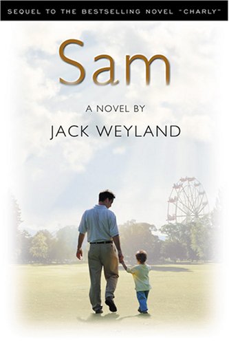 Sam: Weyland, Jack: 9780875791227: Amazon.com: Books