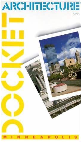Pocket Architecture: A Walking Guide to the Architecture of Downtown ...