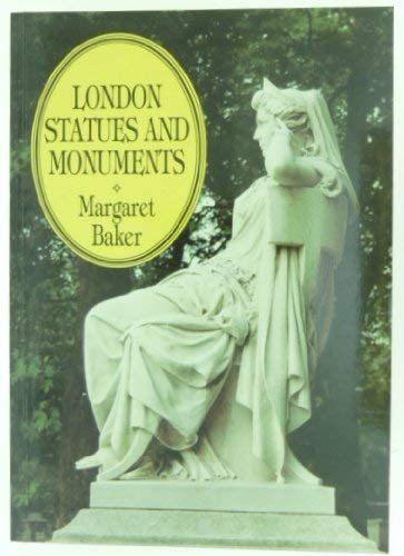 London Statues and Monuments: Amazon.co.uk: Baker, Margaret ...