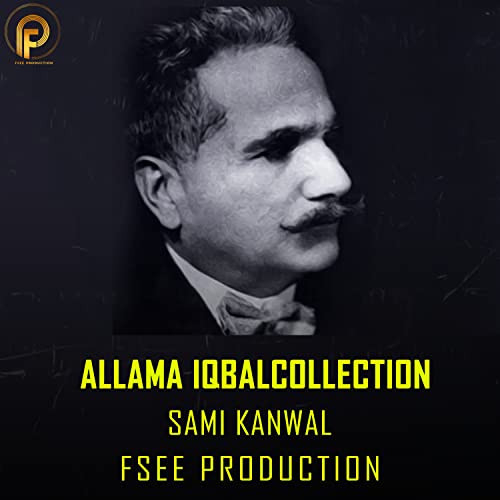Amazon MusicでSami KanwalのAllama Iqbal Collectionを再生する