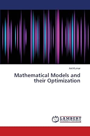 Mathematical Models and their Optimization | Amazon.com.br