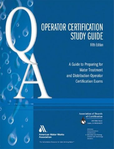 Operator Certification: A Workbook for Treatment Plant Operators and ...