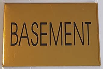 Basement Sign - Gold Background (Aluminium - 5 3/4 X 4) with SELF ...