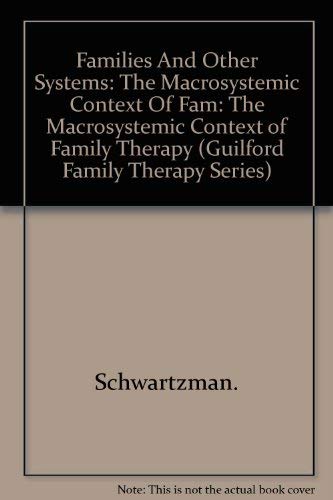 Amazon.com: Families and Other Systems: The Macrosystemic Context of ...