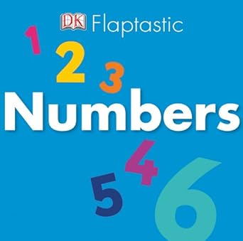 Amazon.com: Flaptastic: Numbers: 9780756655006: DK Publishing: Books