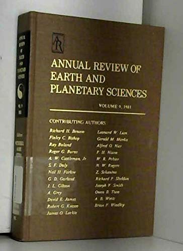 Annual Review of Earth and Planetary Sciences: 1981 (Annual Review of ...