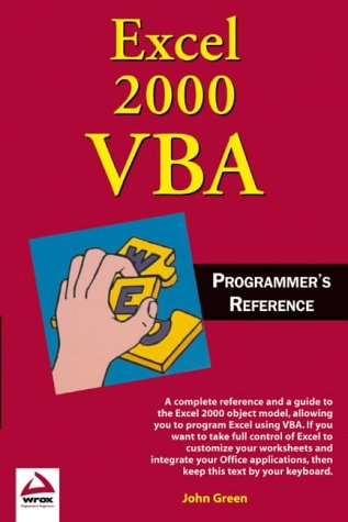 Excel 2000 VBA Programmers Reference: Amazon.co.uk: Green, John: 9780764544019: Books