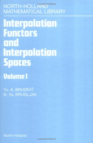 Amazon.com: Interpolation Functors and Interpolation Spaces (Volume 47 ...