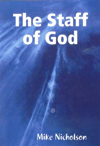 The Staff of God eBook : Nicholson, Mike: Amazon.co.uk: Kindle Store