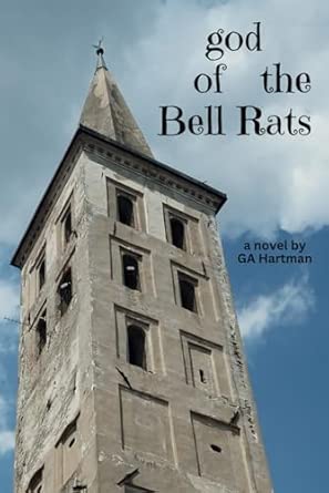 god of the Bell Rats: Hartman, GA: 9798397862479: Amazon.com: Books
