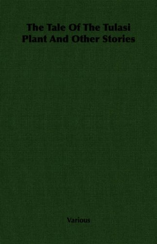 Buy The Tale Of The Tulasi Plant And Other Stories Book Online at Low ...
