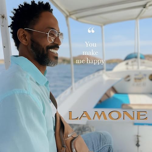 You Make Me Happy by Lamone on Amazon Music - Amazon.co.uk