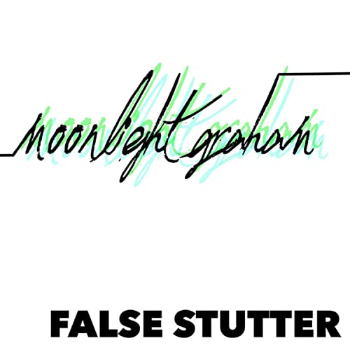 Play False Stutter by Moonlight Graham on Amazon Music
