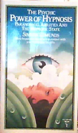 Psychic Power of Hypnosis (Paths to Inner Power): Crow, William Bernard ...