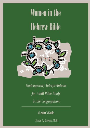 Women in The Hebrew Bible: Contemporary Interpretations for Adult Bible ...