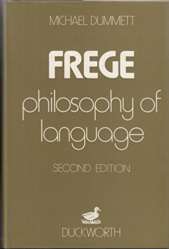 Frege, Philosophy of Language: Dummett, Michael: 9780715615683: Amazon ...