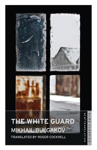 White Guard. Mikhail Bulgakov: Mikhail Bulgakov: 9781847492456: Amazon ...