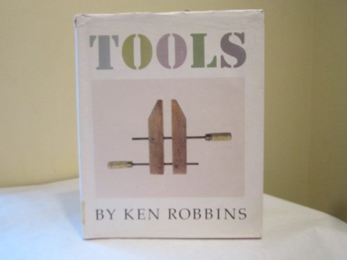 Tools: Robbins, Ken: 9780590078818: Amazon.com: Books