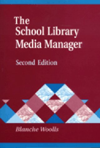 Amazon.com: The School Library Media Manager: 9781563087028: Woolls ...