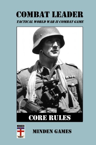 Combat Leader: Core Rules: Tactical World War II Combat Game: Graber ...