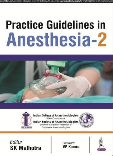Practice Guidelines in Anesthesia-2 - Kindle edition by Malhotra, SK ...
