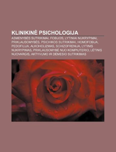 Amazon.co.jp: Klinikin Psichologija: Asmenyb S Sutrikimai, Fobijos ...