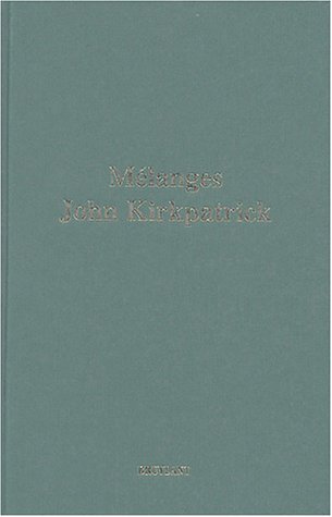 Amazon.com: Mélanges John Kirkpatrick: 9782802717256: Gérard, Philippe ...