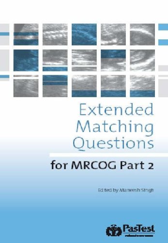 Extended Matching Questions for MRCOG Part 2: M. Singh: 9781905635221 ...