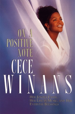 On a Positive Note: Winans, Cece, Weems, Renita J.: 9780671020002 ...