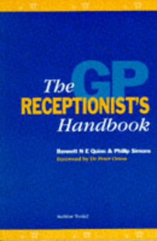 Gp Receptionist's Handbook: Quinn: 9780702018343: Books - Amazon.ca
