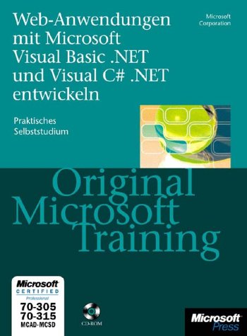 Amazon.com: Web-Anwendungen mit Microsoft Visual Basic. NET und Microsoft Visual C Sharp .NET ...