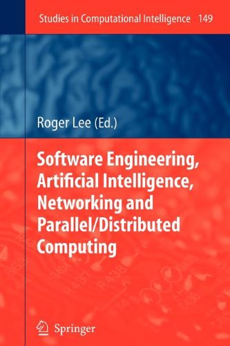 Buy Software Engineering, Artificial Intelligence, Networking and Parallel/Distributed Computing ...