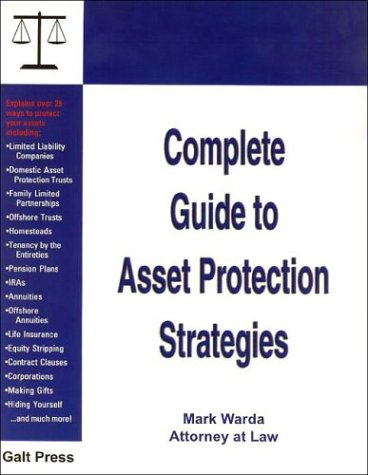 Complete Guide to Asset Protection Strategies: Amazon.co.uk: Warda ...