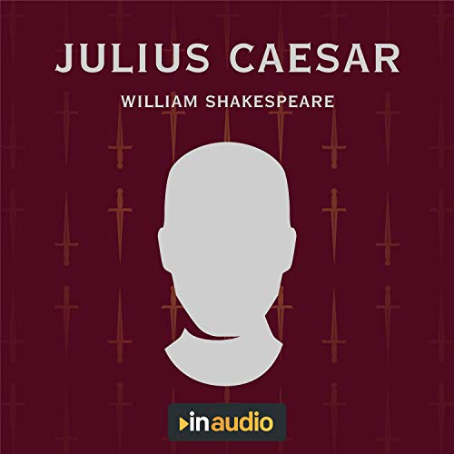 Amazon.com: Julius Caesar (Audible Audio Edition): William Shakespeare ...