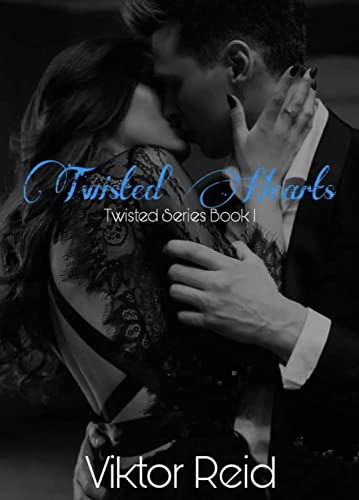 Amazon.com: Twisted Hearts (Twisted Series Book 1) eBook : Reid, Viktor: Kindle Store