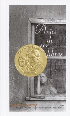 Antes de ser libres (Spanish Edition): Alvarez, Julia, Valenzuela ...