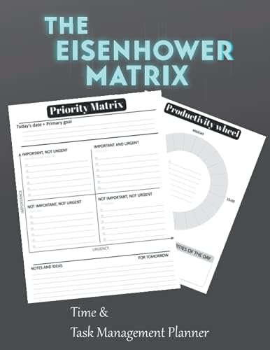 The Eisenhower Matrix: Time & Task Management Planner , Set and focus ...