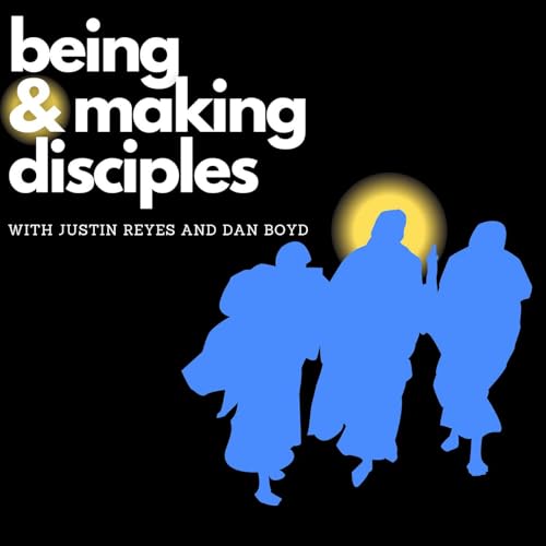 Being and Making Disciples: A Catholic podcast about fruitful ministry ...