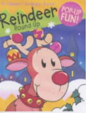 Reindeer Round Up (Happy Snappy Book): Steer, Dugald: 9781840119060 ...