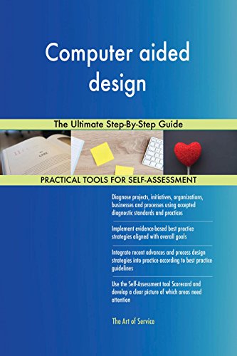 Computer aided design The Ultimate Step-By-Step Guide eBook : Blokdyk ...