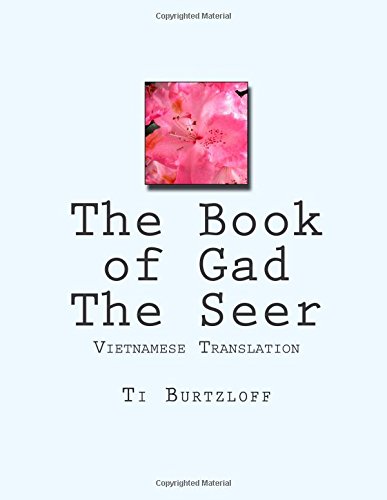 The Book of Gad The Seer: Vietnamese Translation (Vietnamese Edition ...