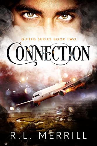 Amazon.com: Connection: Gifted Book Two eBook : Merrill, R.L.: Books
