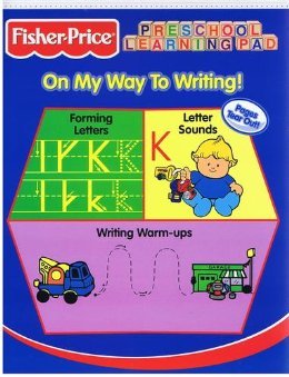 On My Way To Writing: Fisher-Price (Firm): 9780766601178: Amazon.com: Books