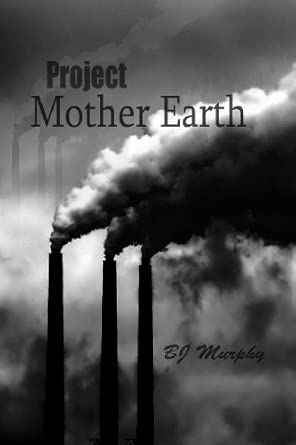 Project-Mother Earth : Amazon.in: Books
