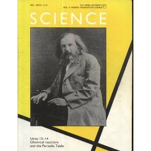 Science - A Foundation Course: Chemical Reactions and the Periodic ...