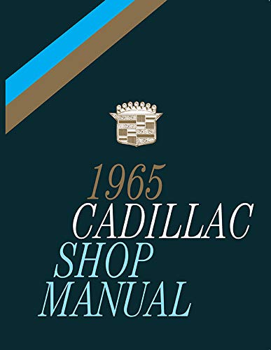1965 Cadillac Repair Shop Manual Original: Cadillac Motor Car Division ...