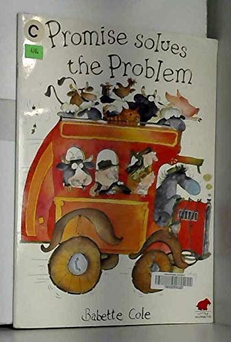 Promise Solves a Problem: Cole, Babette: 9780749706104: Amazon.com: Books