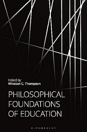 Amazon.com: Philosophical Foundations of Education eBook : Thompson ...