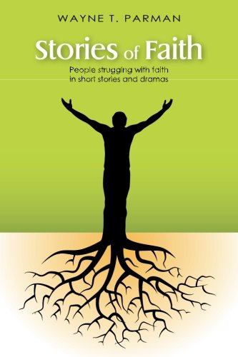 Amazon.com: Stories of Faith: People struggling with faith in short ...
